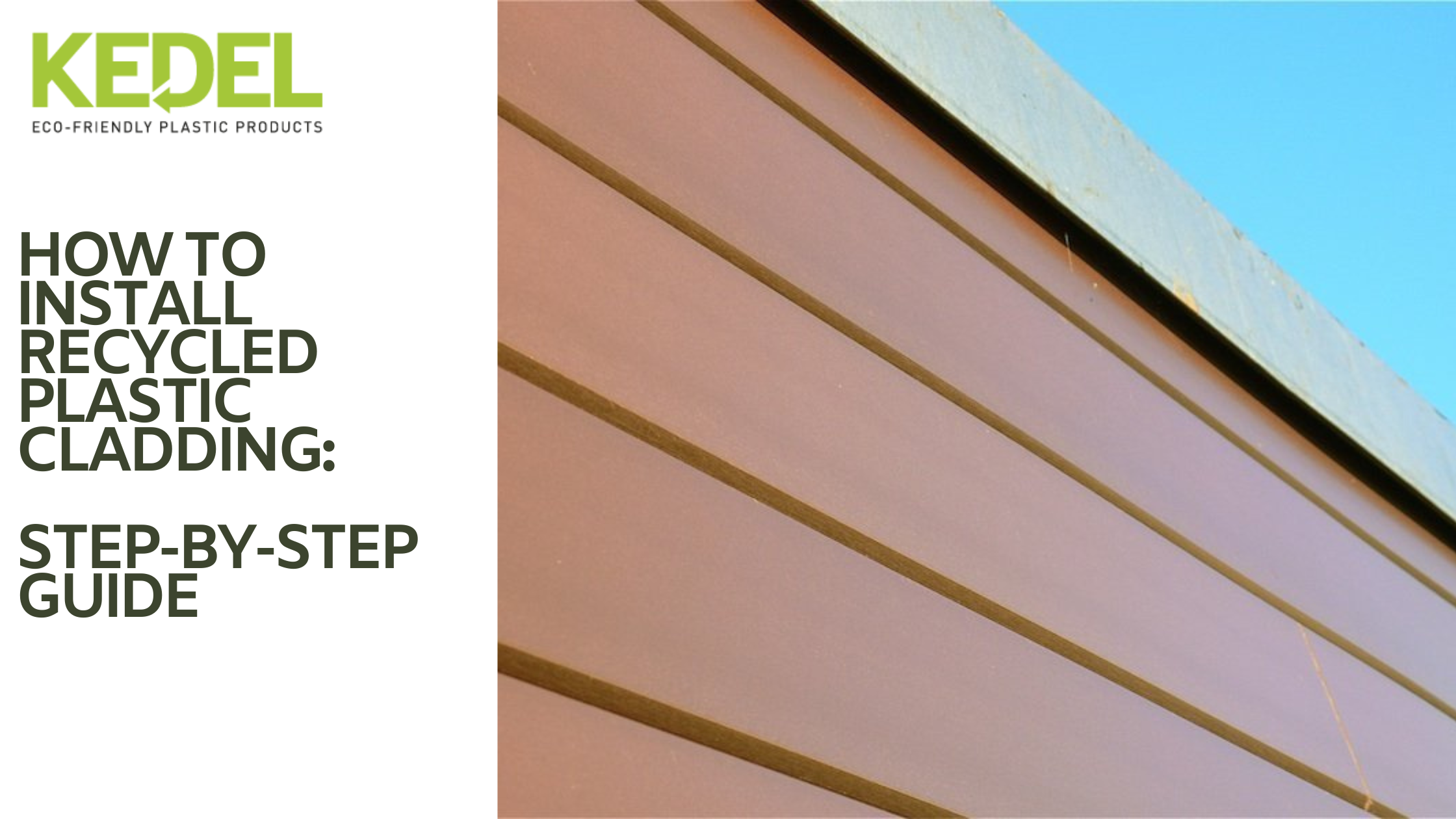 How to Install Recycled Plastic Cladding | Step-by-Step Guide by Kedel