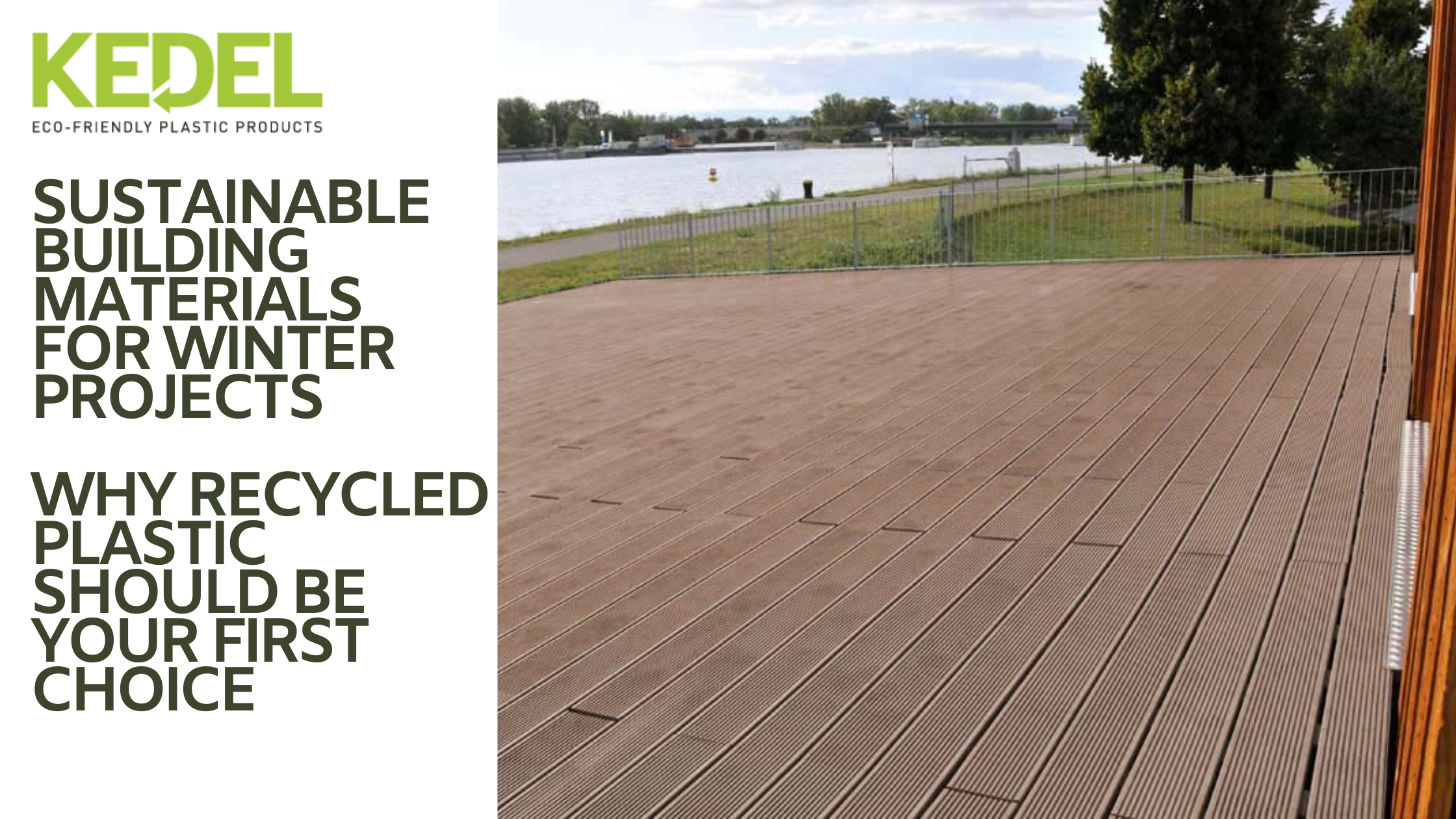 Sustainable Building Materials for Winter Projects – Why Recycled ...