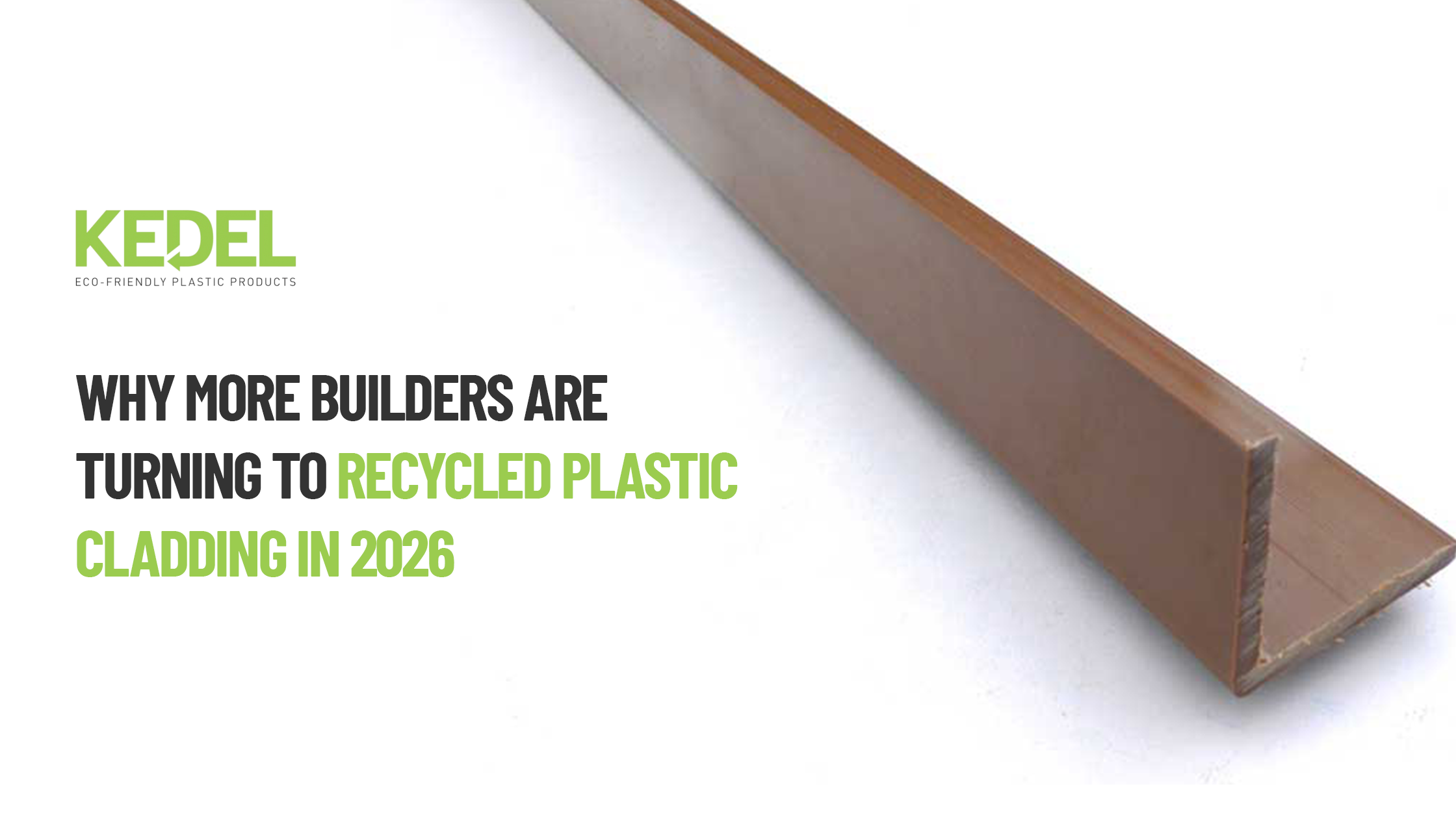 Why More Builders Are Turning to Recycled Plastic Cladding in 2026